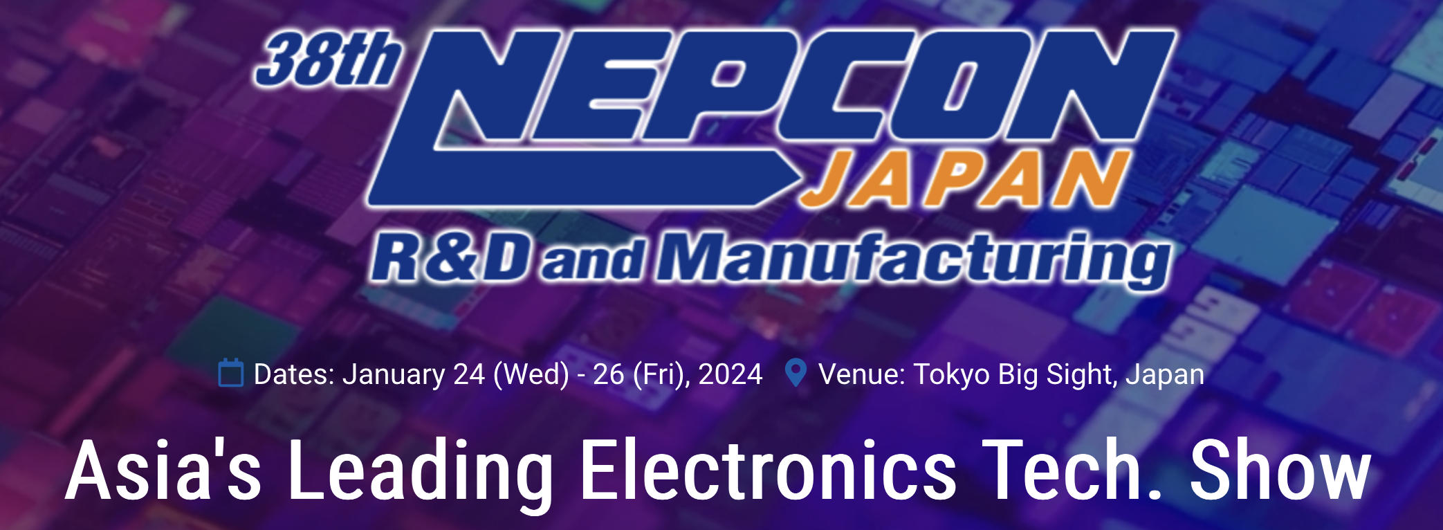 E&B 参展2024 NEPCON JAPAN - 广鼎电子E&B Technology - Best Insulated Wires